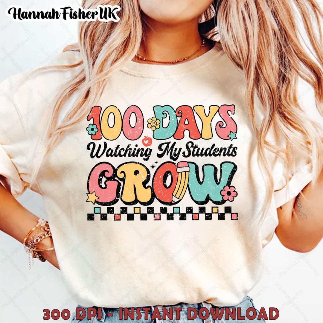 100 Days Watching My Students Grow Png, 100 Days Brighter Png, 100 Days ...