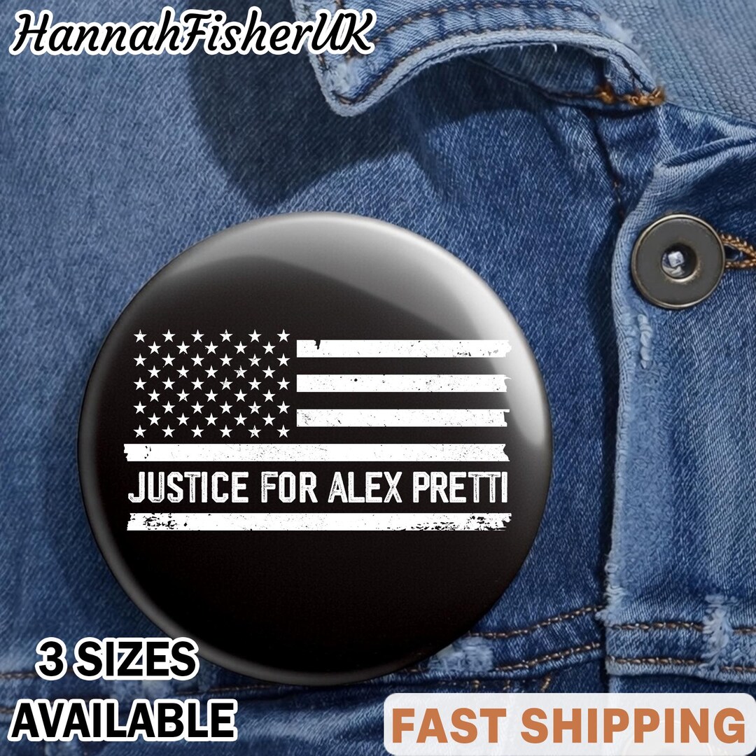 Justice for Alex Pretti Be Pretti Good Pin - Activism Accessory ...