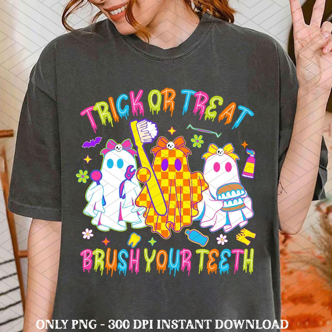 Trick or Treat Brush Your Teeth Dental Neon Halloween PNG, Spooky ...