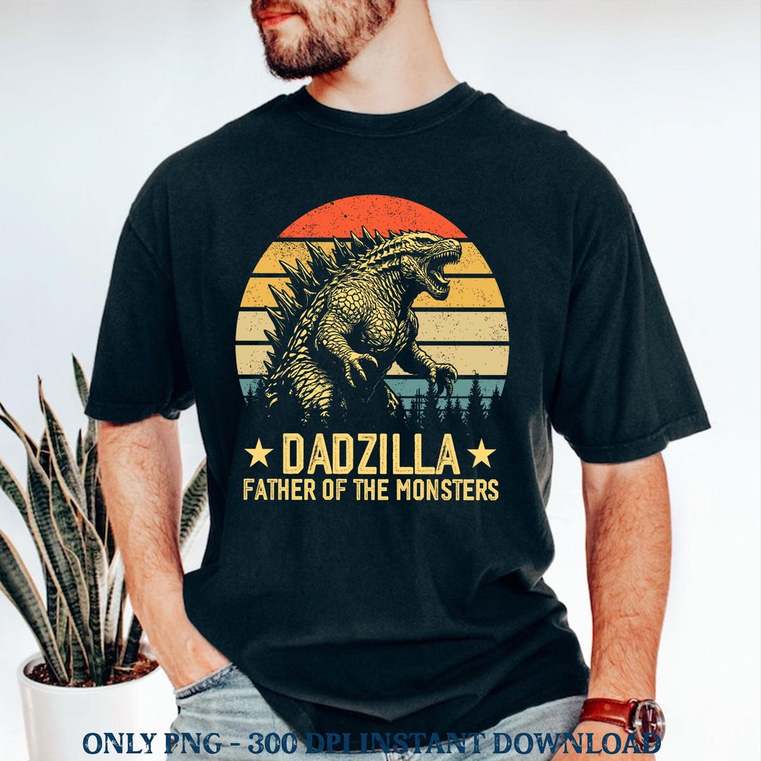 Dadzilla Png, Dad Png, Husband Png, Trendy Dad Png, Funny Husband Png ...
