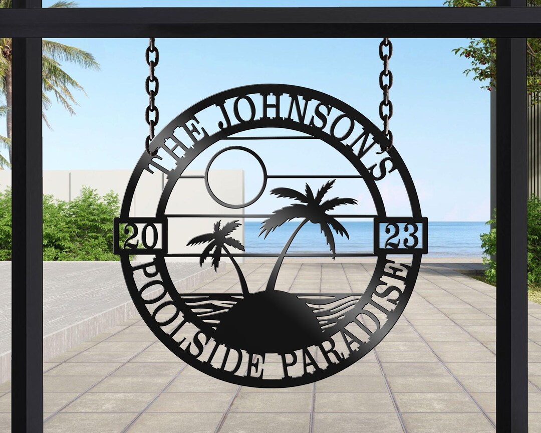 Custom Tropical Ocean Patio or Pool Sign, Personalized Poolside Oasis ...