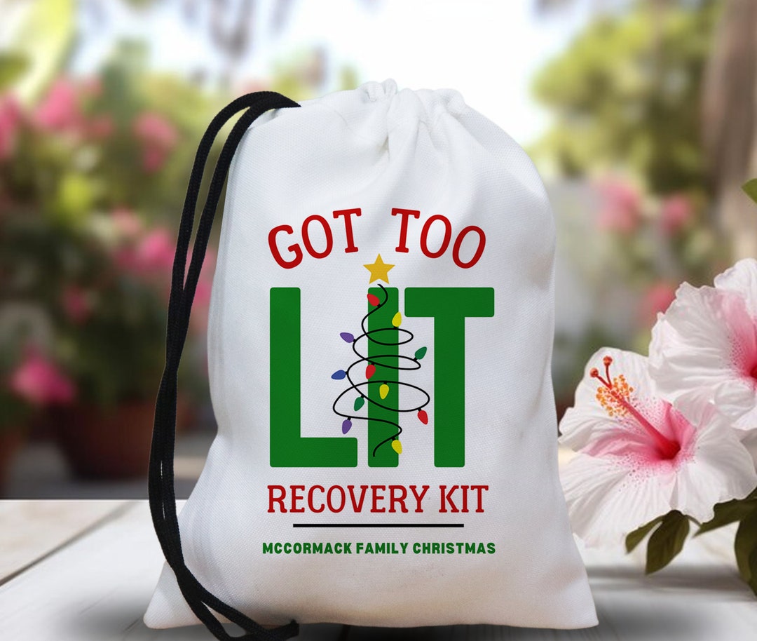 Custom Got Too Lit Kit, Holiday Party Favors, Christmas Party ...
