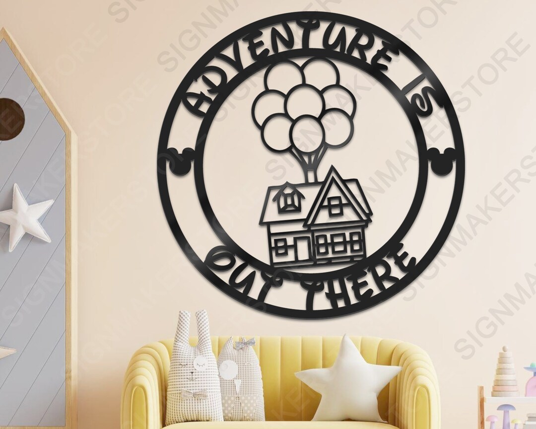 Adventure is Out There Disney Metal Sign-disney Inspired-adventure up ...