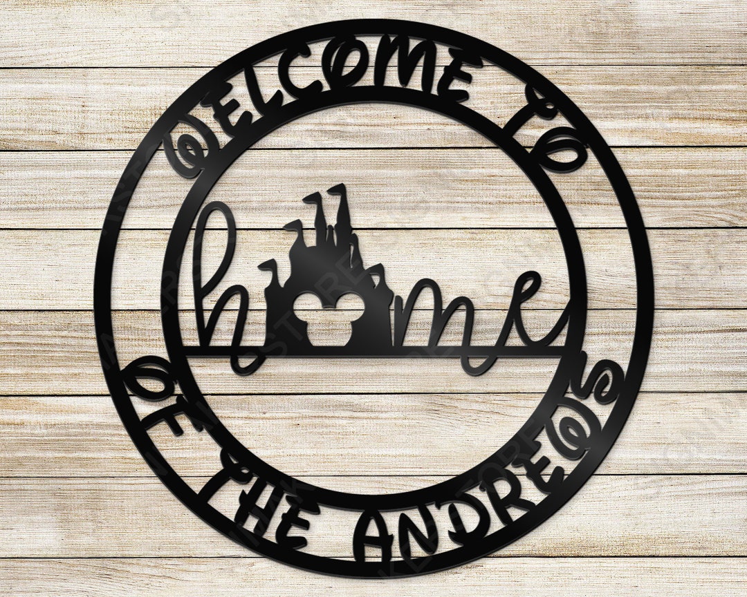 Personalized Disney Home Metal Sign, Family Welcome Sign, Disney Castle ...