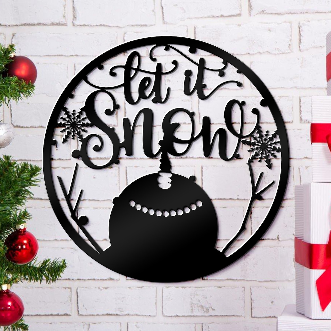 Let It Snow Christmas Metal Sign - Snowflakes Outdoor Christmas Sign ...