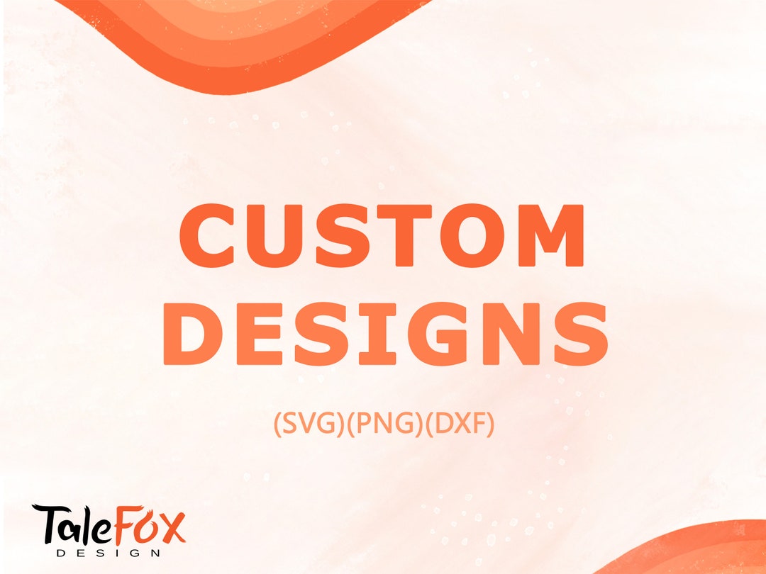 Custom Designs SVG, Custom Cricut SVG , Jpg, Png Order - Etsy