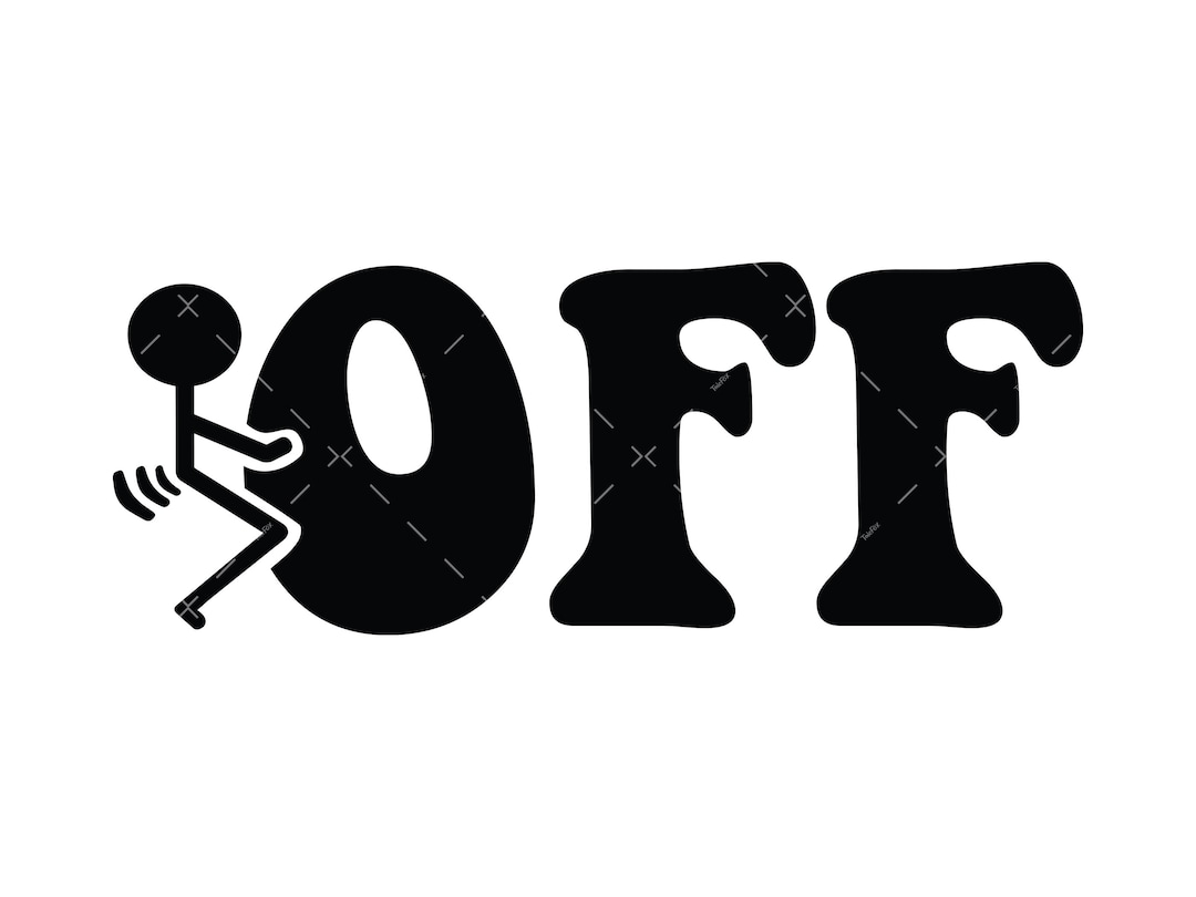 F off SVG, PNG, Cricut, Fuck It Svg, Stick Guy Svg, Funny Svg, Cricut ...