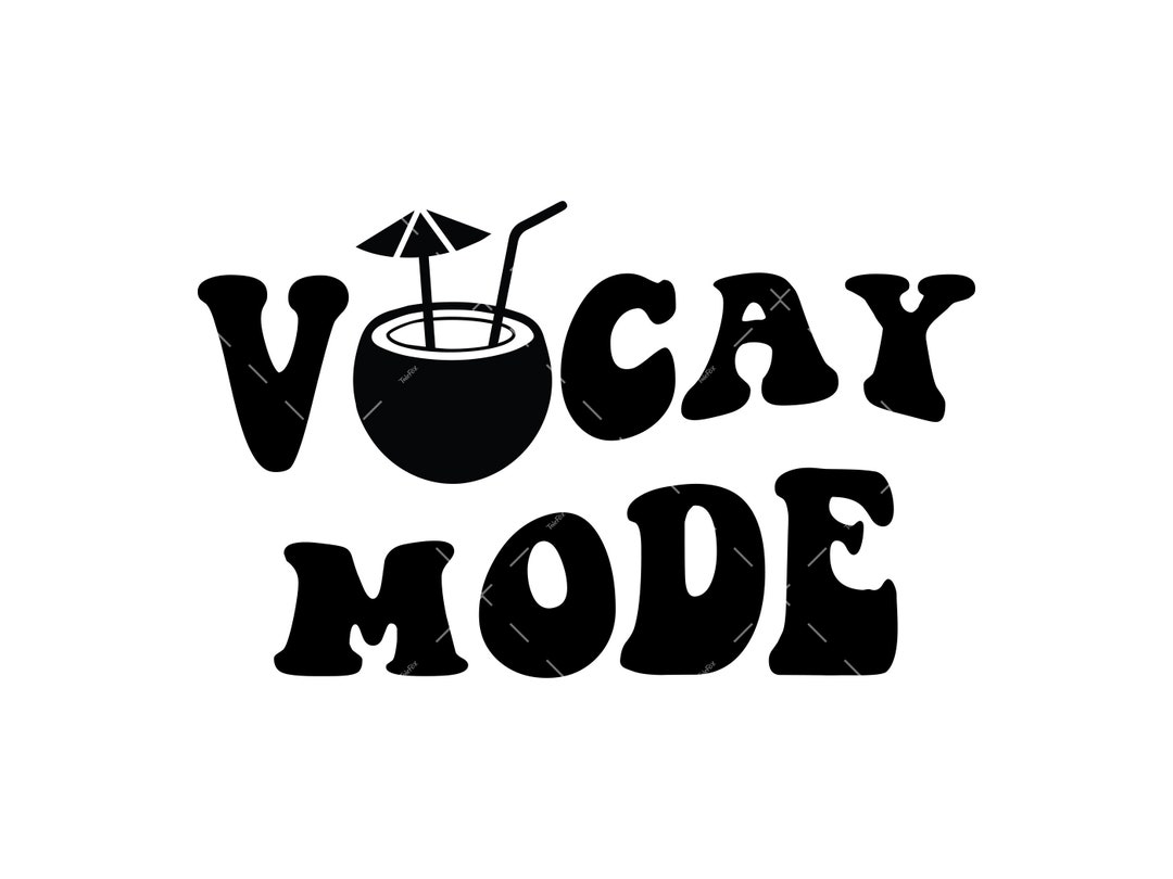 Vacay Mode Svg, PNG, Cricut, Family Vacation Svg, Vacation Svg, Summer ...