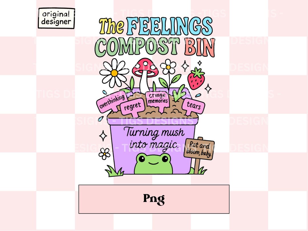 Feelings Compost Bin PNG – Funny Mental Health Clipart – Cute Printable ...