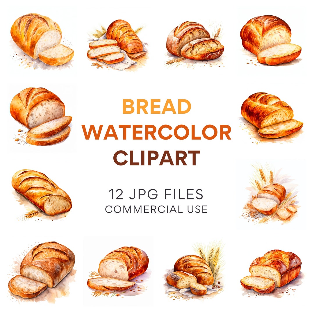 Bread Clipart Bundle: Bakery, Food, Watercolor Bread Images JPG ...