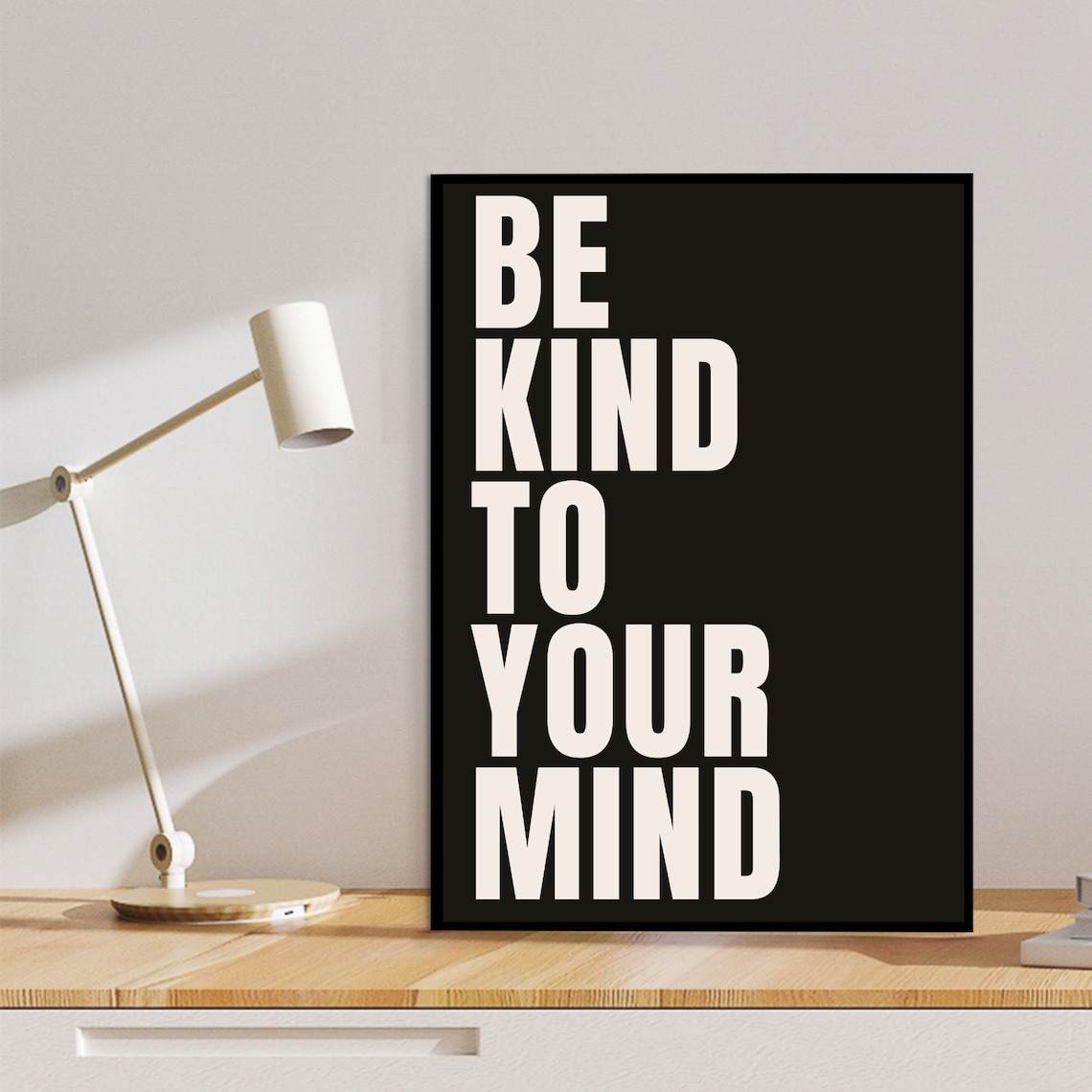 Be Kind to Your Mind Printable Poster Custom Printable - Etsy