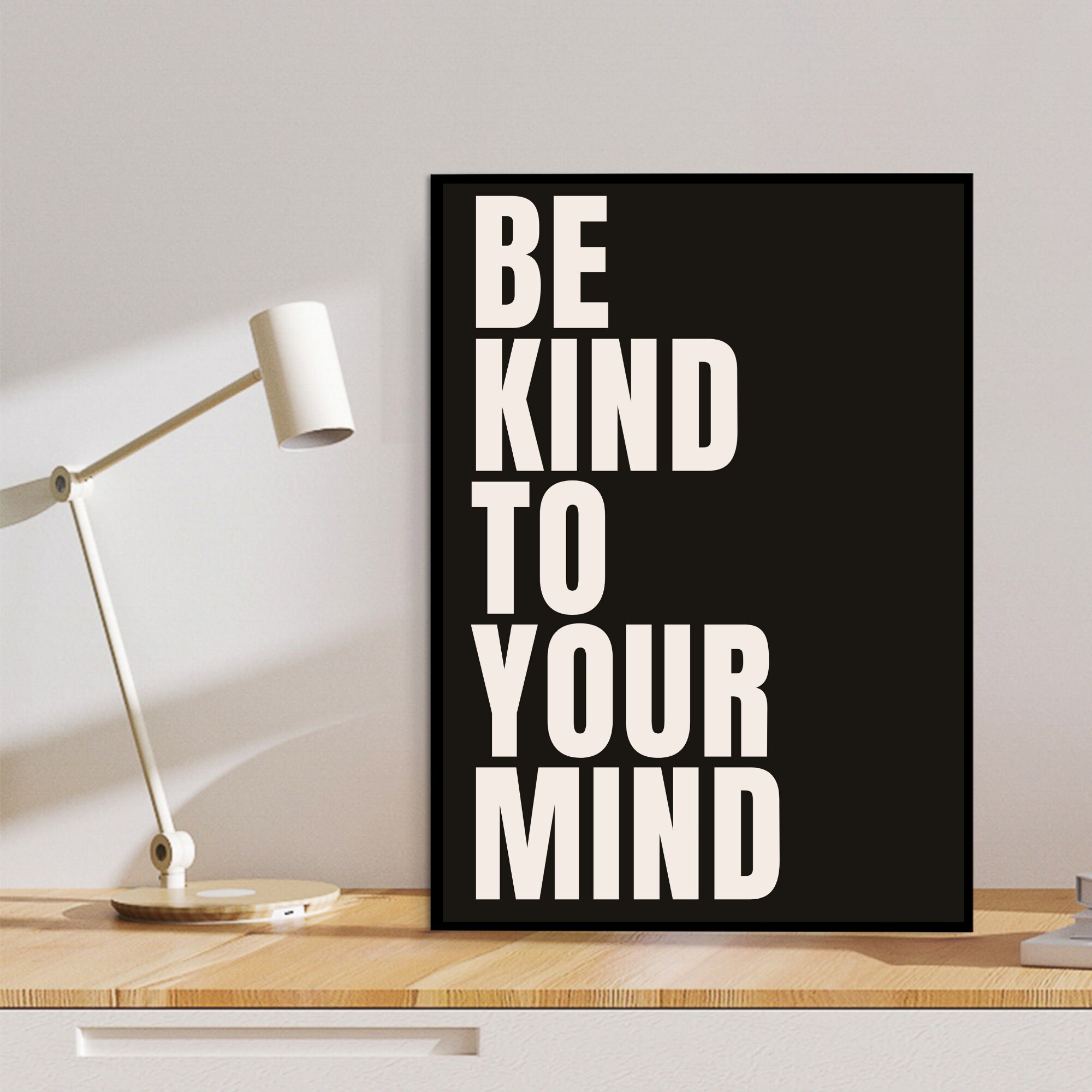 Be Kind to Your Mind Printable Poster Custom Printable - Etsy