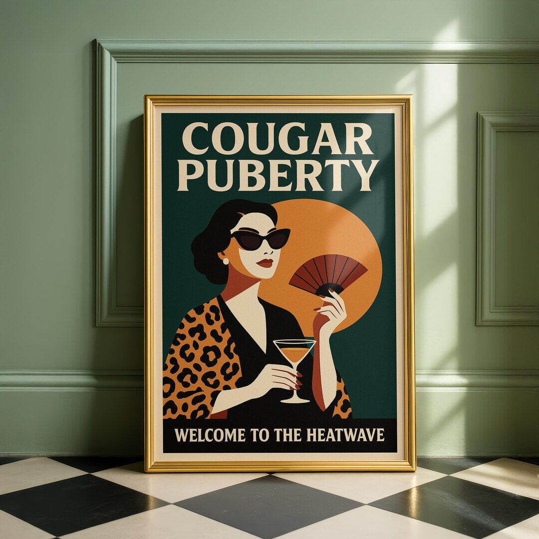 Retro Cougar Puberty Heatwave Poster: Mid-century Glam Humor Wall Art ...