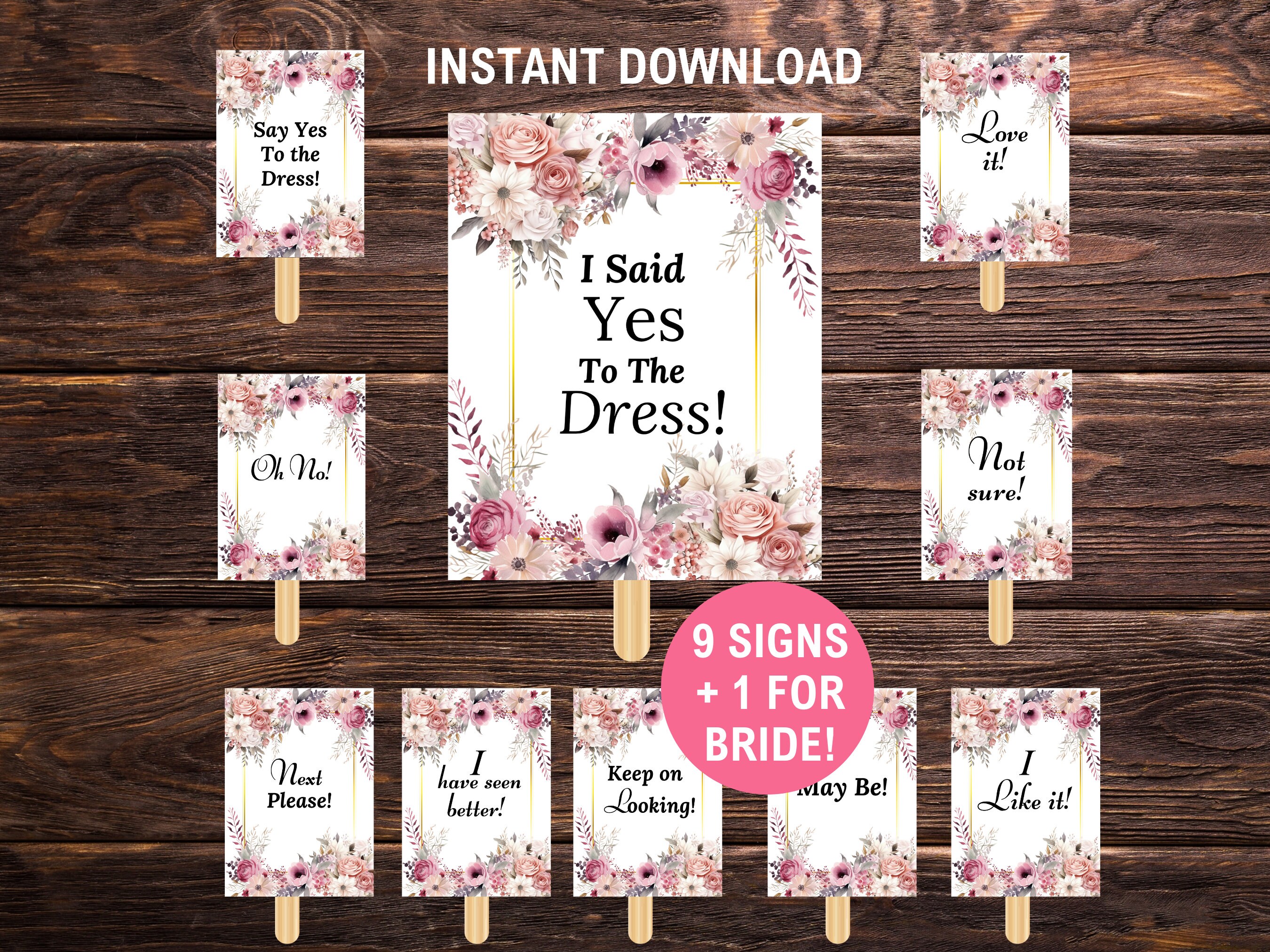 Say Yes to the Dress Signs, I Said Yes to the Dress Sign, Wedding Dress ...