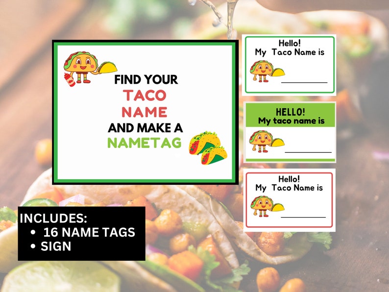 What's Your Taco Name Game, Taco Name Tags and Sign, Cinco De Mayo ...