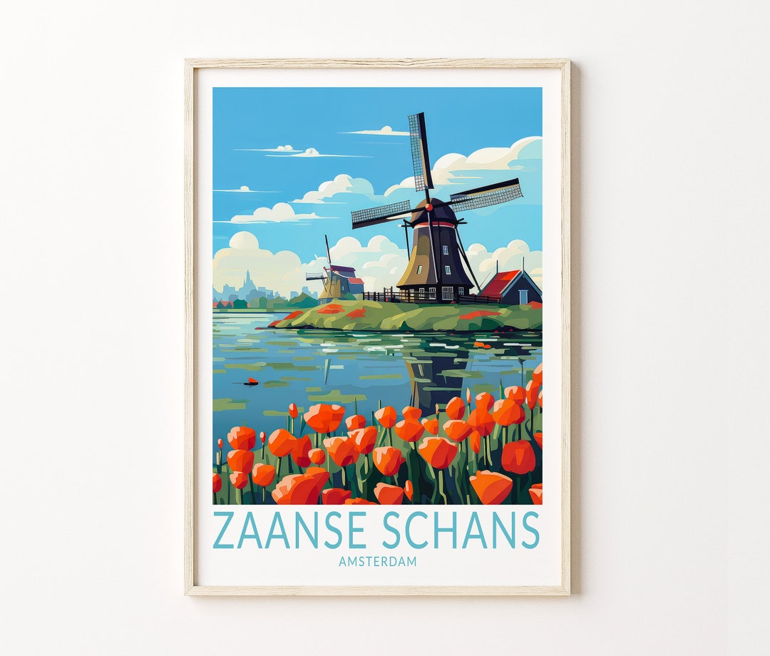 Zaanse Schans Travel Print, Zaanse Schans Amsterdam Travel Poster ...