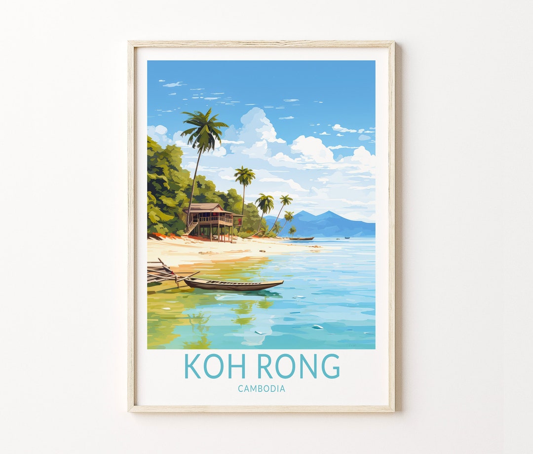 Koh Rong Cambodia Travel Print, Cambodia Travel Art Wall Decor, Koh ...