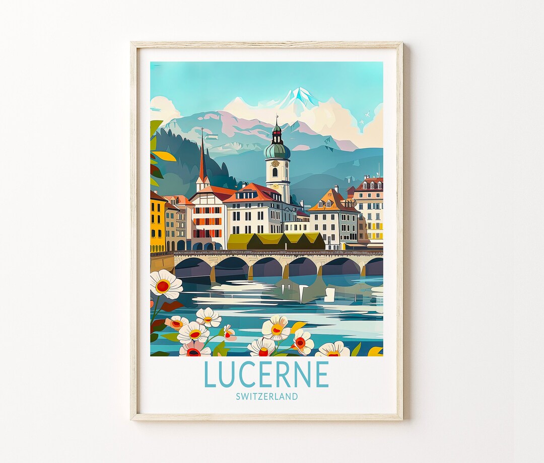 Lucerne Poster, Switzerland City Wall Decor, Switzerland Lucerne Travel ...