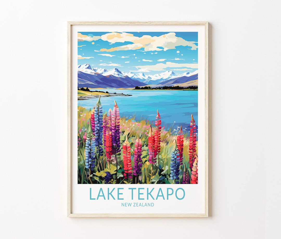 Lake Tekapo New Zealand Print Wall Art, Lake Tekapo Poster, Lake Tekapo ...