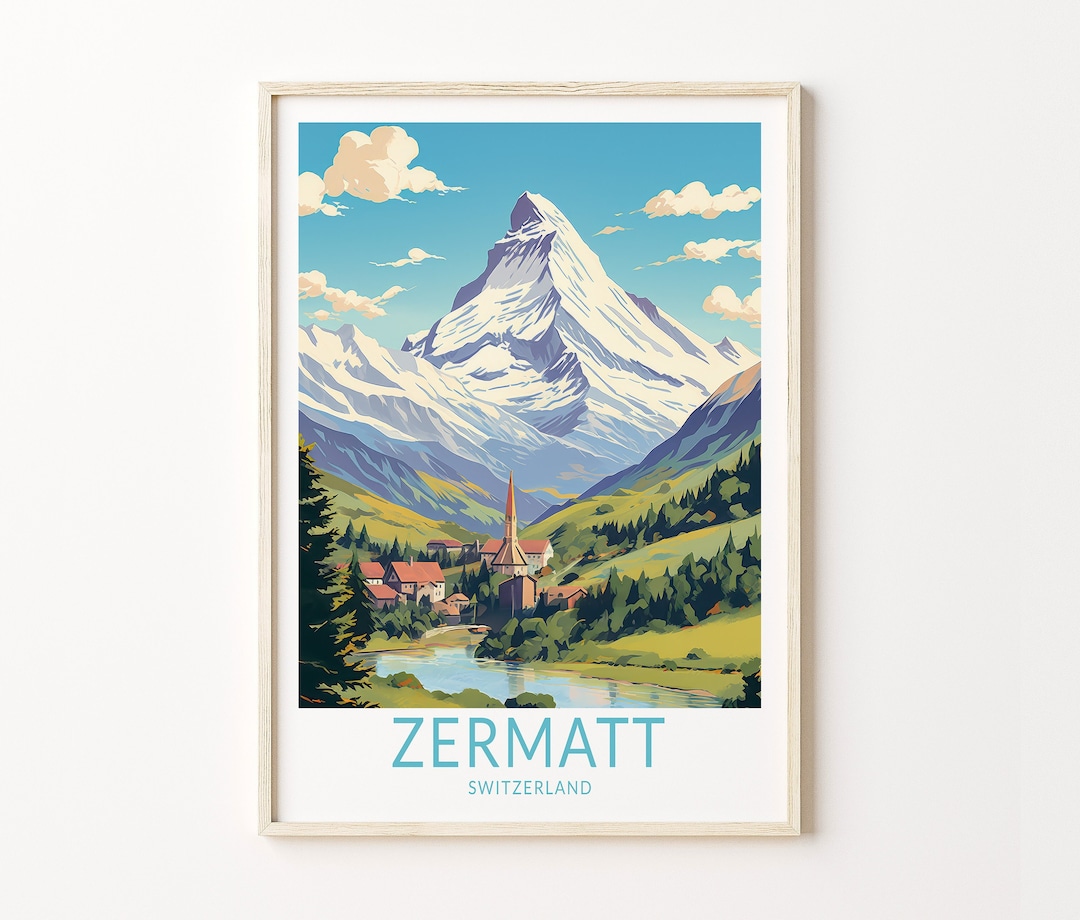 Zermatt Switzerland Travel Print, Zermatt Travel Poster Print, Zermatt ...