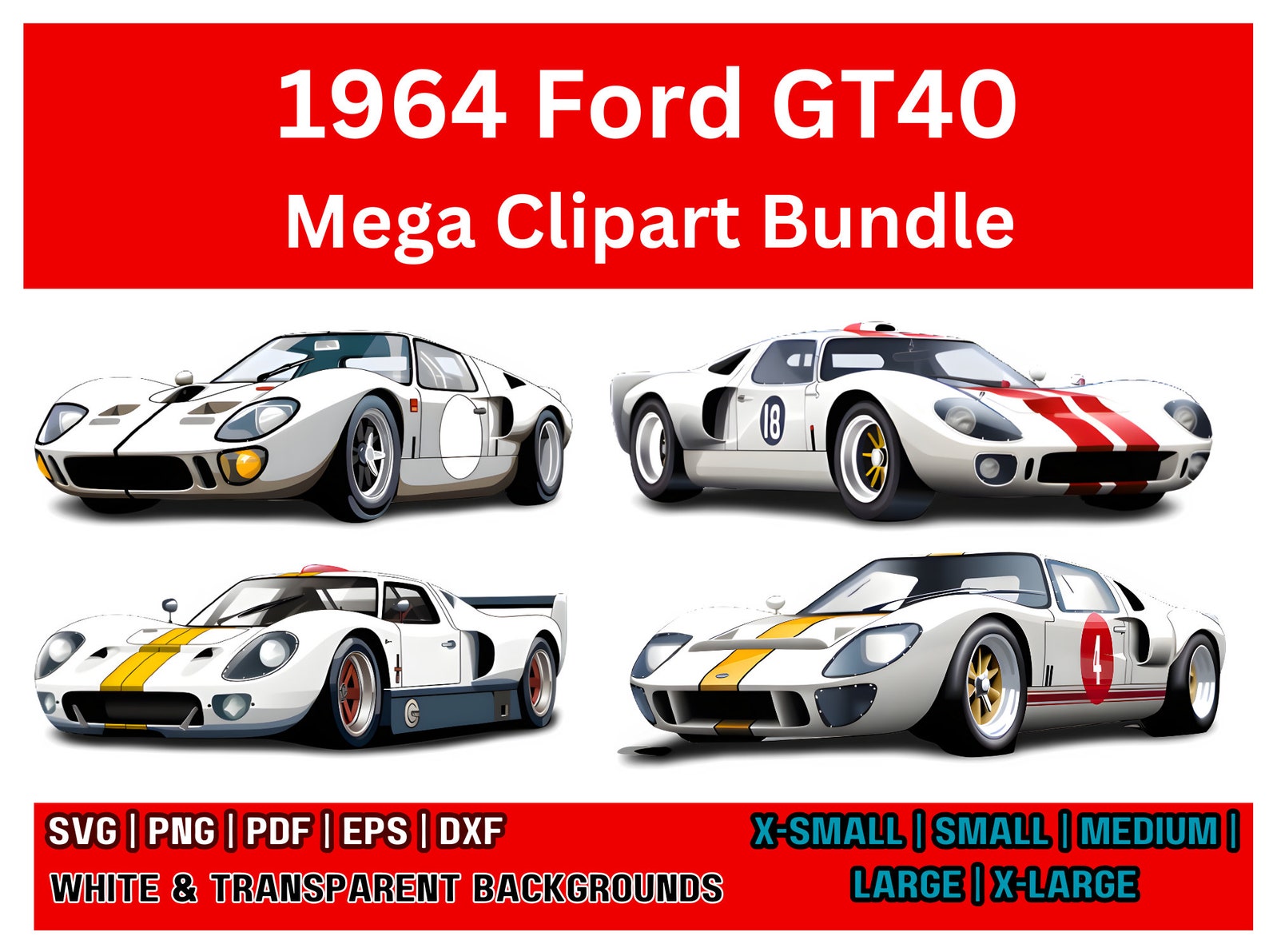 1964 Ford GT40, Clipart Bundle, Vector Graphic, Instant Download, Svg ...