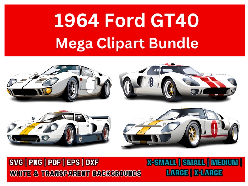 1964 Ford GT40, Clipart Bundle, Vector Graphic, Instant Download, Svg ...
