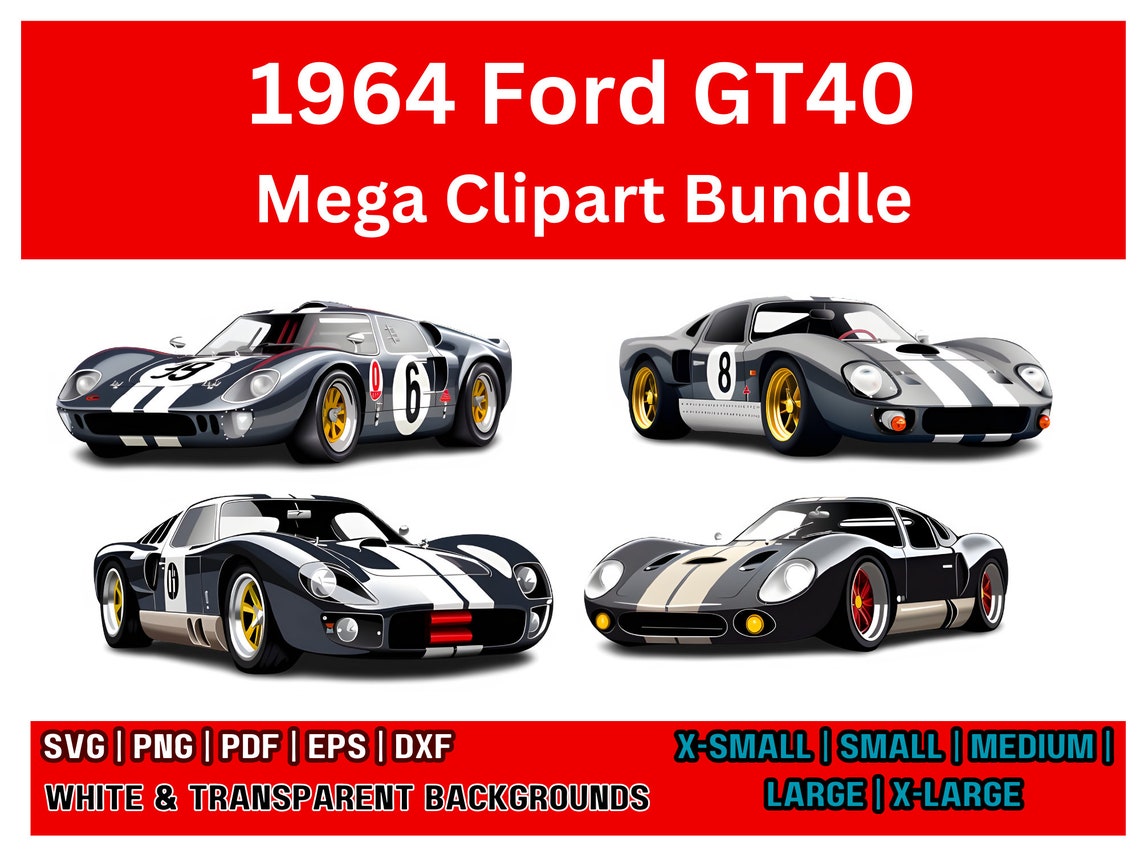 1964 Ford GT40, Clipart Bundle, Vector Graphic, Instant Download, Svg ...