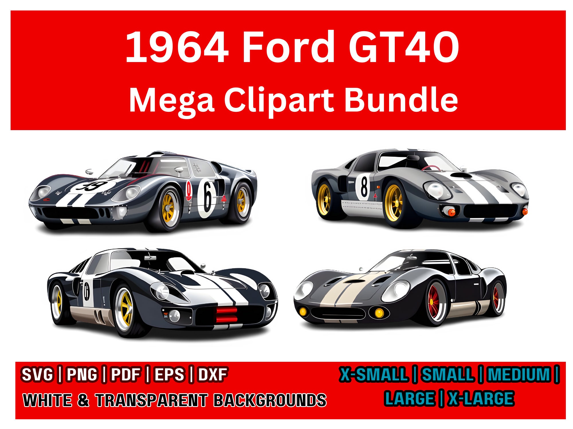 1964 Ford GT40, Clipart Bundle, Vector Graphic, Instant Download, Svg ...