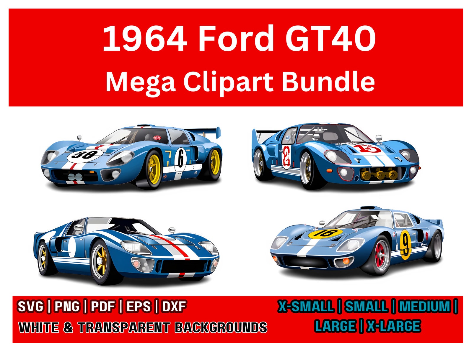 1964 Ford GT40, Clipart Bundle, Vector Graphic, Instant Download, Svg ...