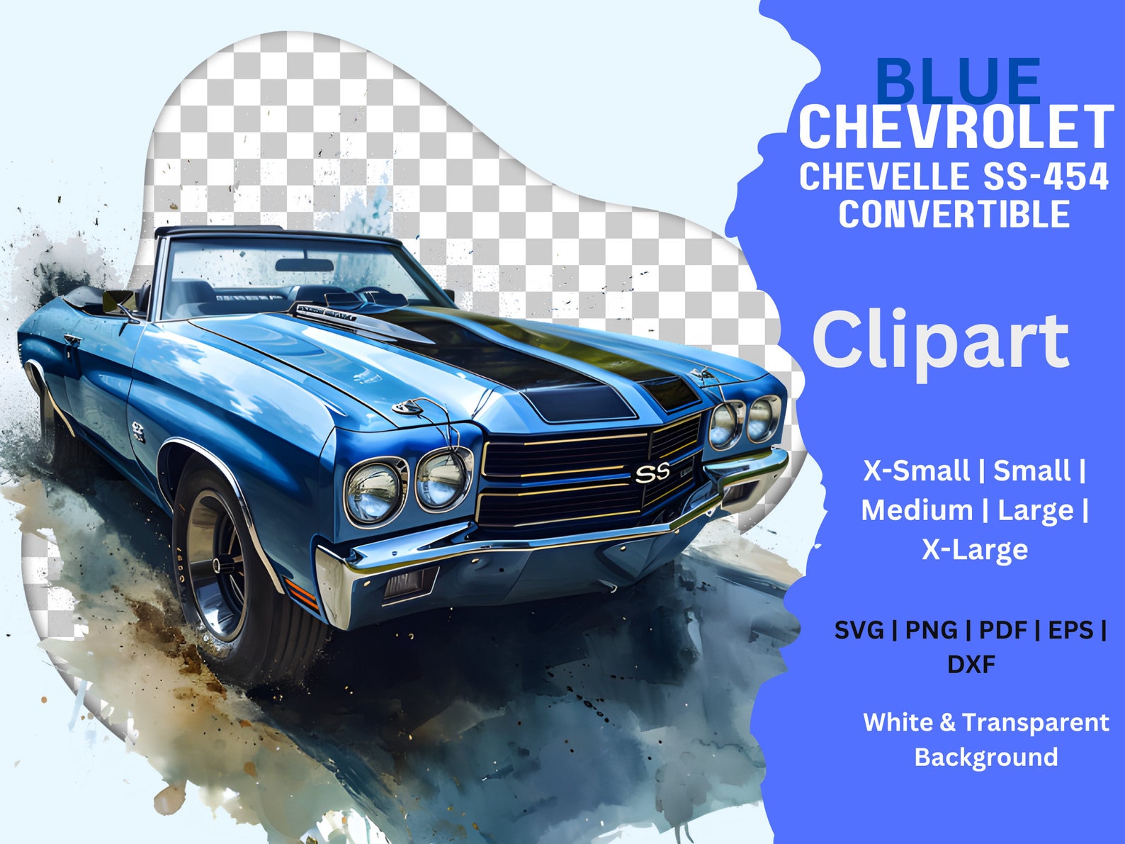 Blue Chevrolet Chevelle SS-454 Convertible, Clipart Bundle, Vector ...