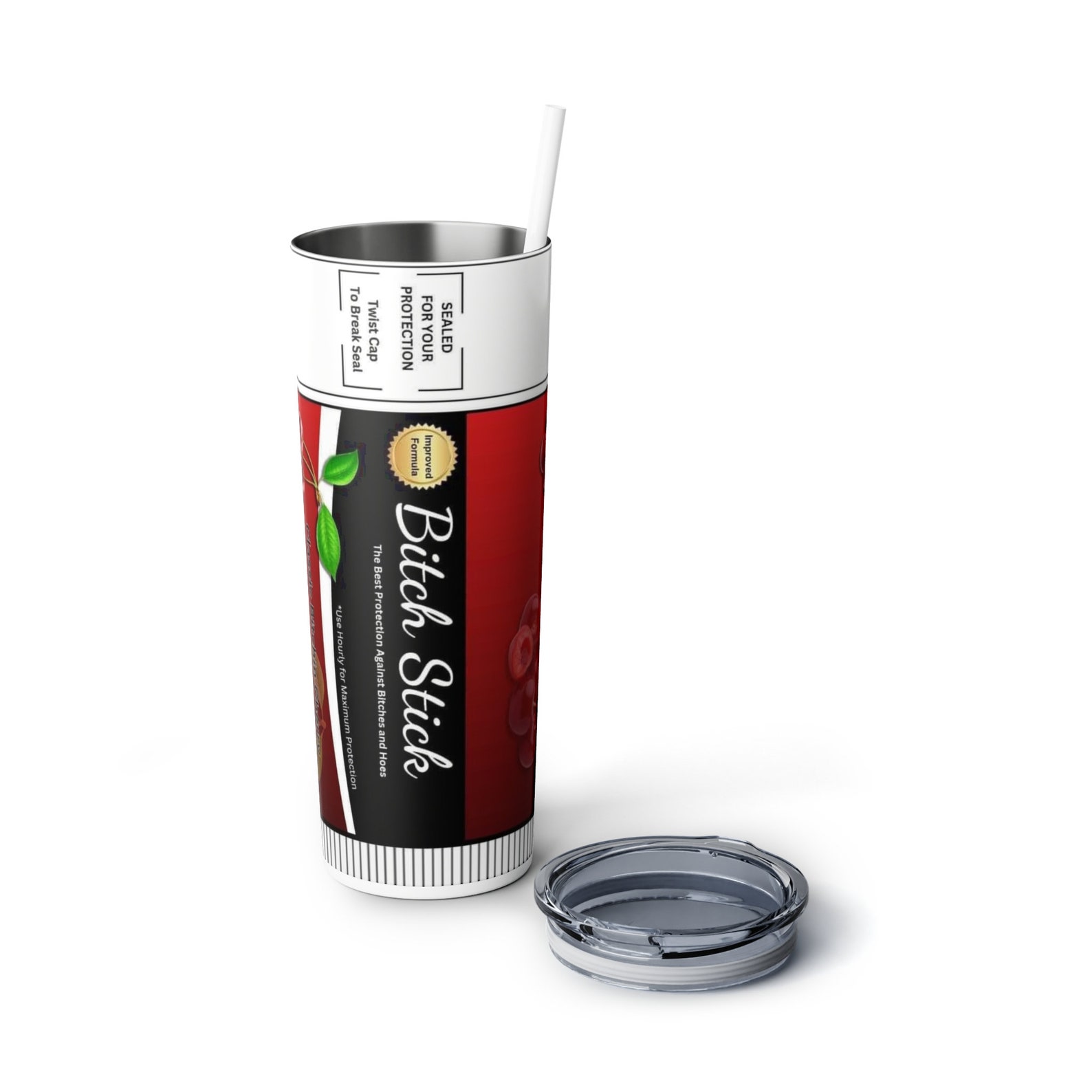 Bitch Stick Tumbler Wrap Chapstick Background 20oz Straight & Tapered ...