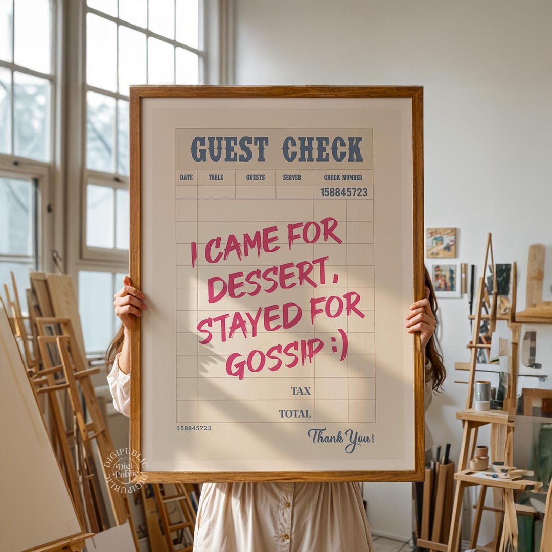 Guest Check Wall Art - Funny Dessert Printable, Gossip Quote Kitchen ...