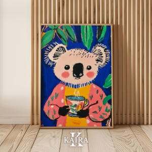 Cute Koala With Tea Art Print, Cozy Animal Wall Art, Whimsical Koala ...