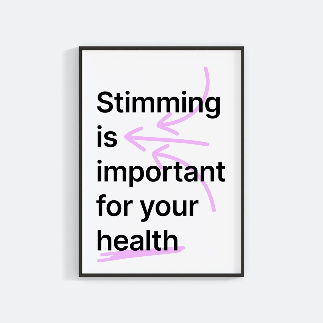 Stimming Quote Printable Poster Autism Print Self Care Wall Art Mental Health Poster