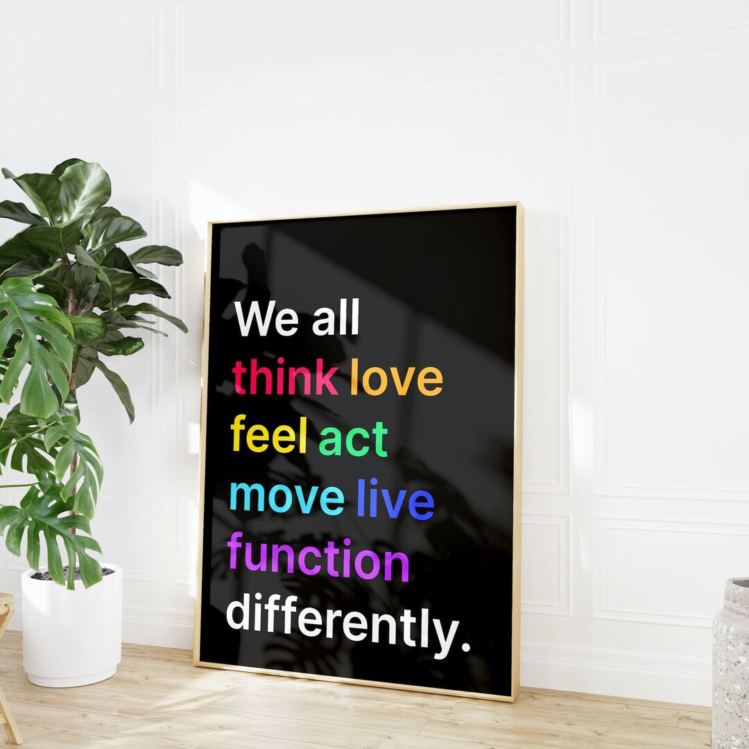 Neurodiversity Printable Wall Art – We All Think Differently Poster ...