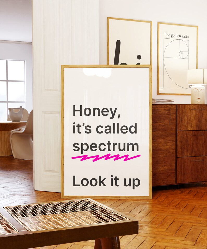 Autism Spectrum Funny Quote Print: Neurodiversity Wall Art (digital ...