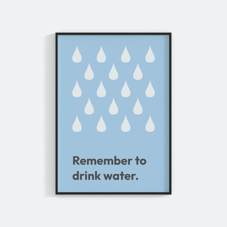 Drink Water Wall Art, Stay Hydrated Print, Funny Quote Poster, Reminder ...
