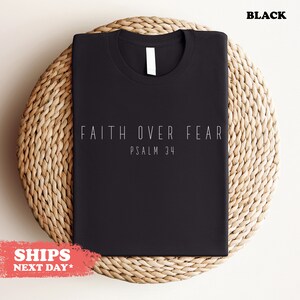 Faith Over Fear Shirt, Faithful Christian Tshirt, Motivating Christian ...
