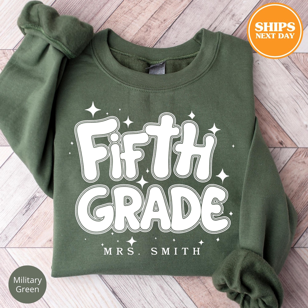 Custom Fifth Grade Sweatshirt, Personalized School Teacher Hoodie, Gift ...
