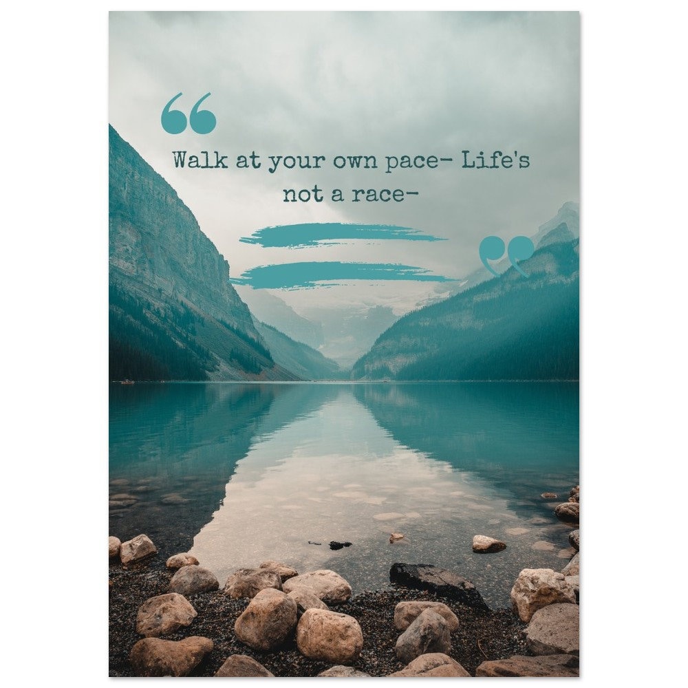 Walk at Your Own Pace, Life's Not a Race Poster - Etsy