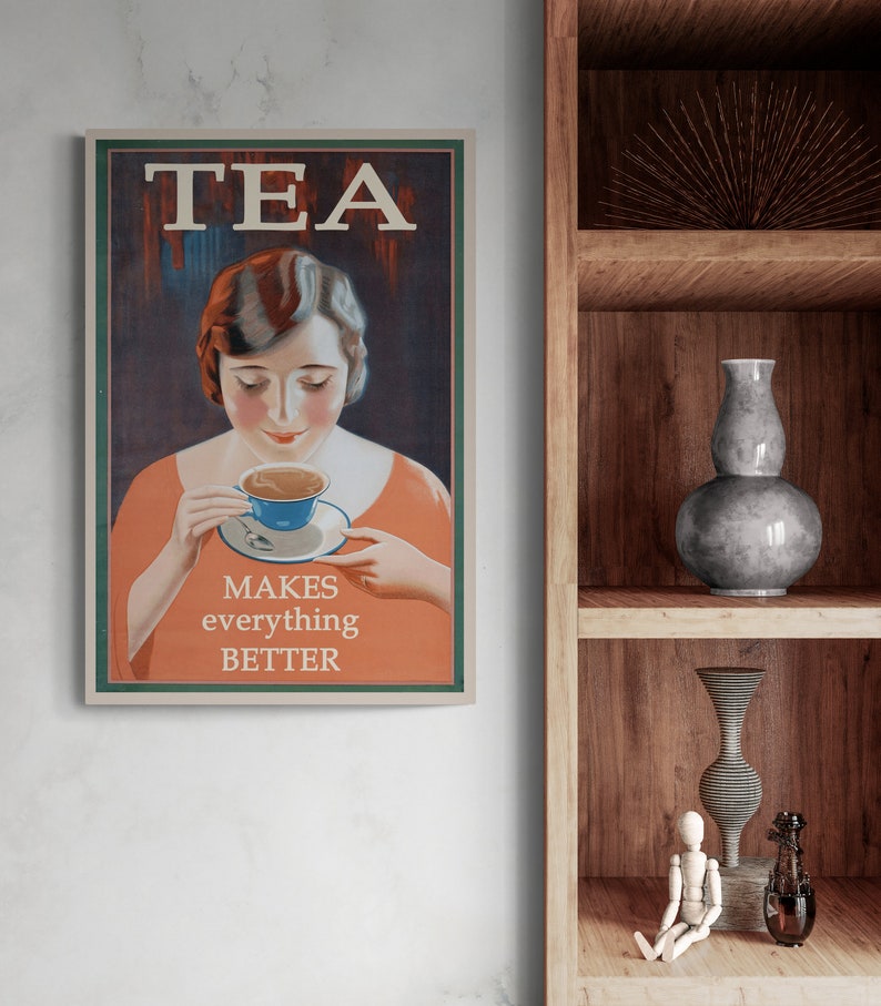 Tea Makes Everything Better - Vintage Poster Art - Etsy