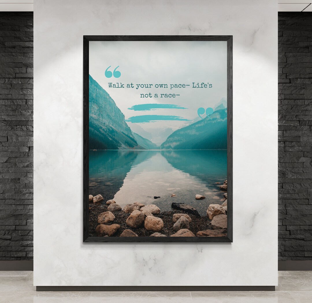 Walk at Your Own Pace, Life's Not a Race Poster - Etsy