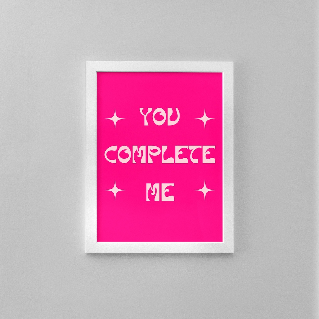 You Complete Me Valentine Poster, Romantic Digital Download Art, Unique ...