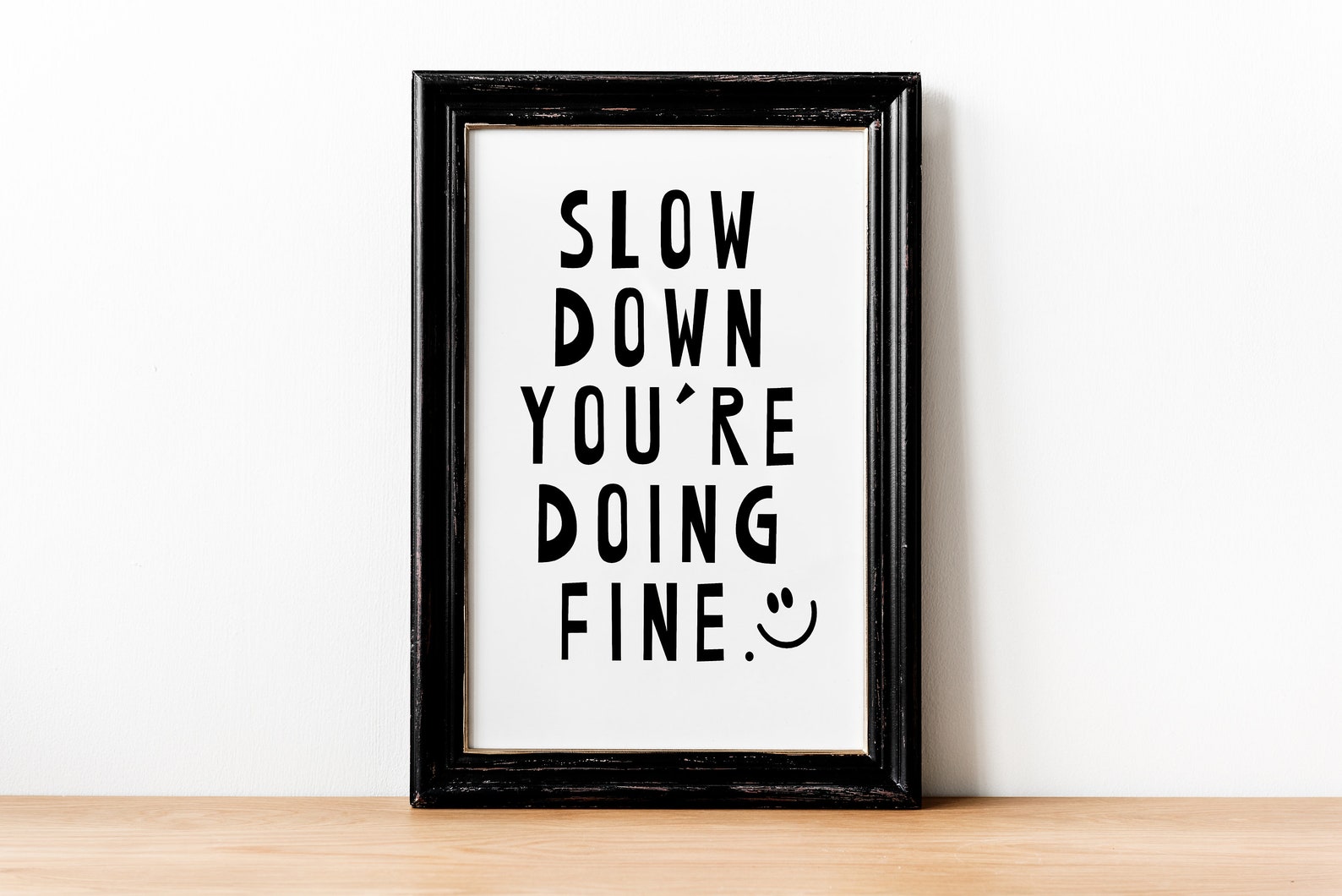 Slow Down, You're Doing Fine - Uplifting Billy Joel Lyric Poster ...