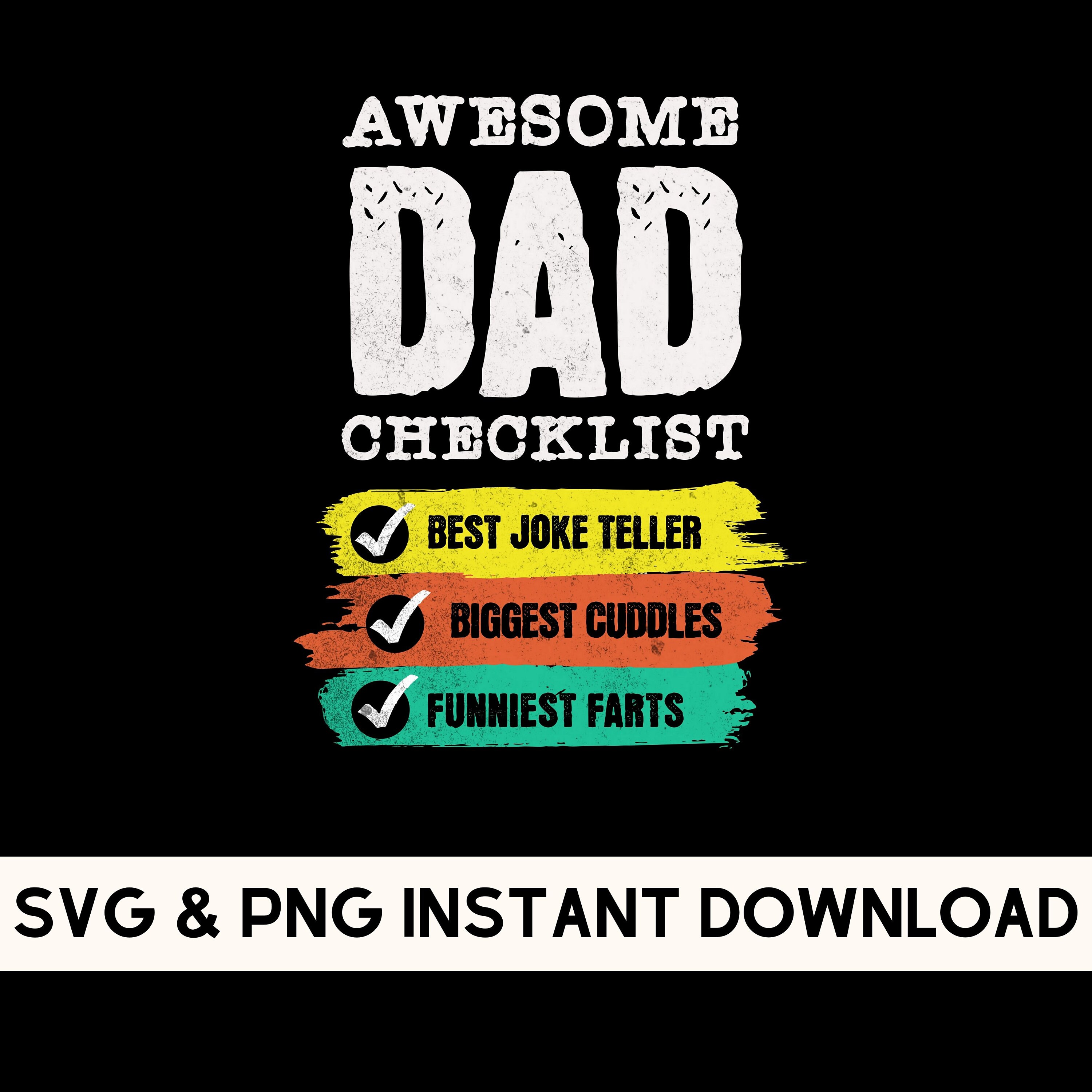 Awesome Dad Checklist, Gift for Dad Svg, Best Dad SVG, Daddy SVG File ...