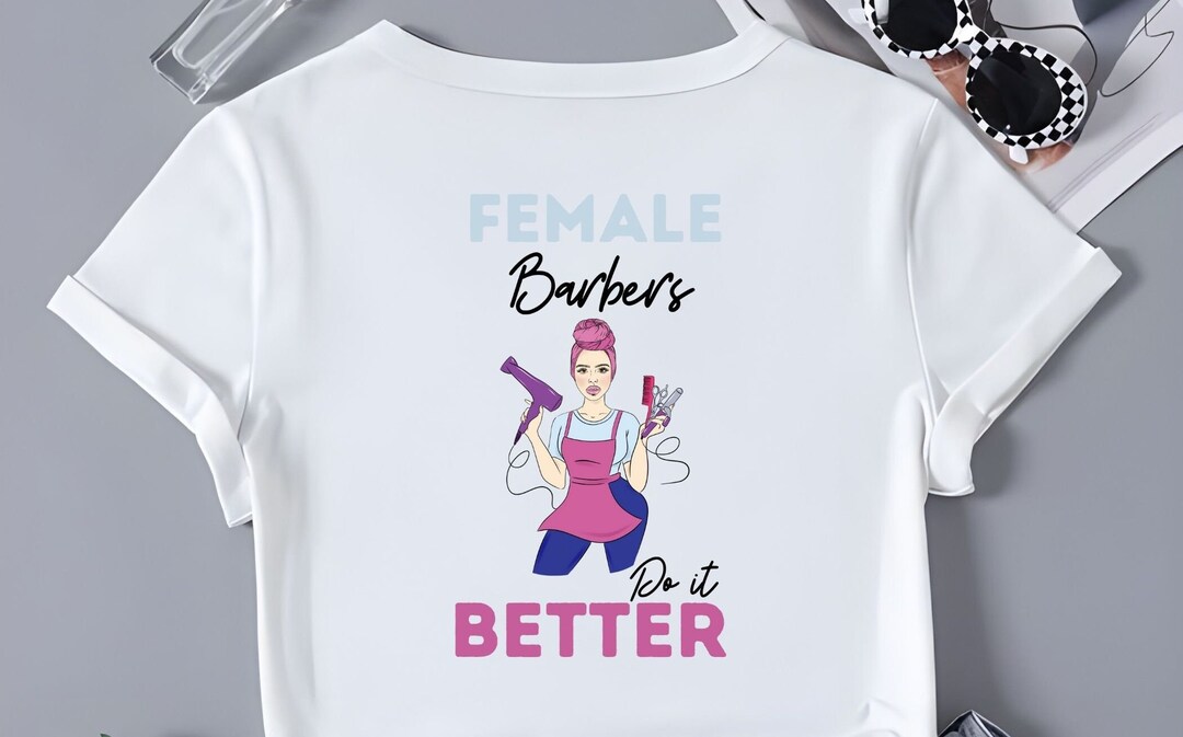 Female Barbers Do It Better PNG, Haircut, Funny Quote Graphics ...