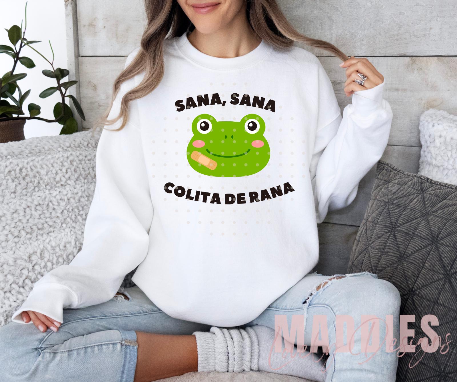 Sana Sana Colita De Rana PNG, Mexican Sayings Png, Spanish Sayings Png ...