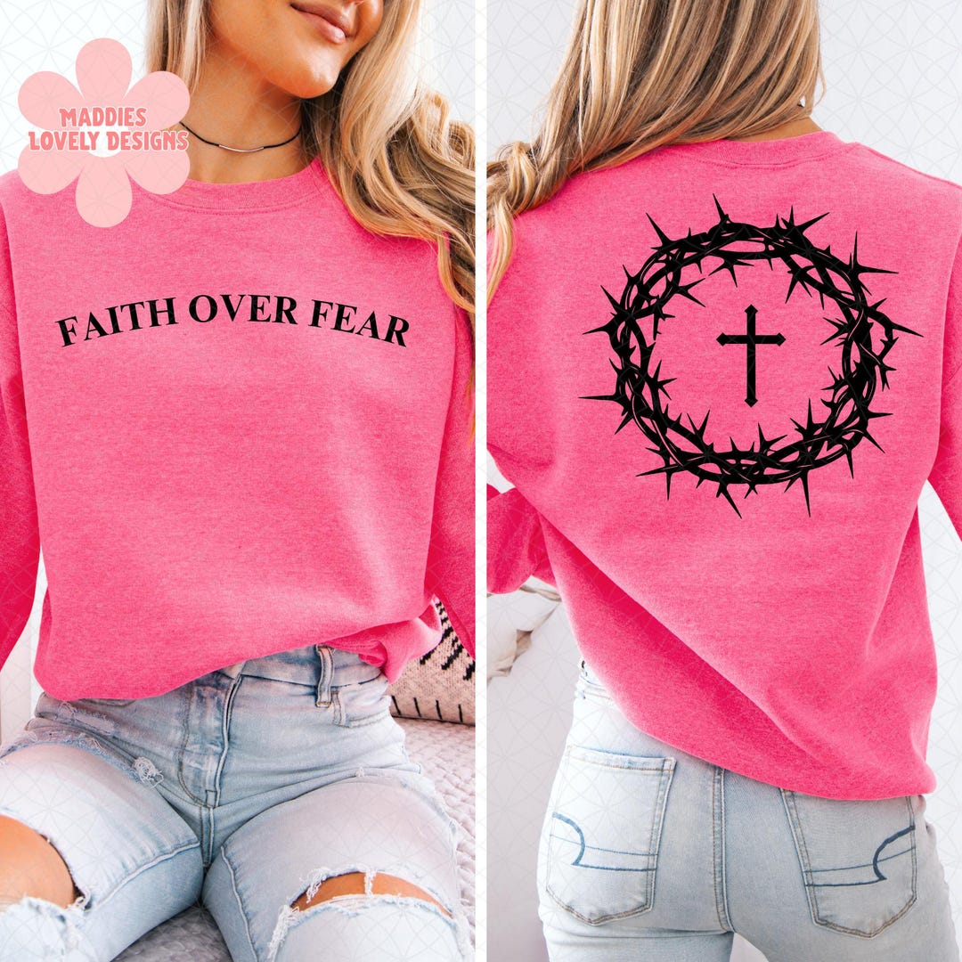 Faith Over Fear PNG: Faith Based Designs Christian Bible Verse Design ...