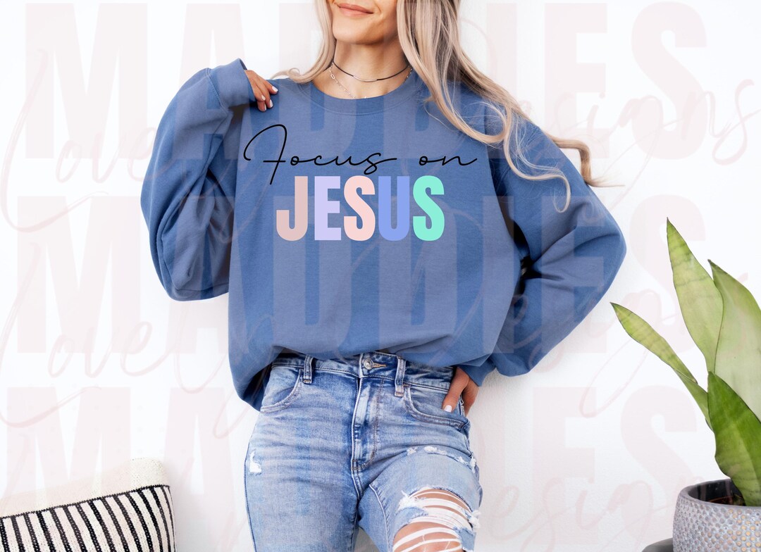 Focus on Jesus PNG, Christian Designs Png, Jesus Freak Png, Religious ...