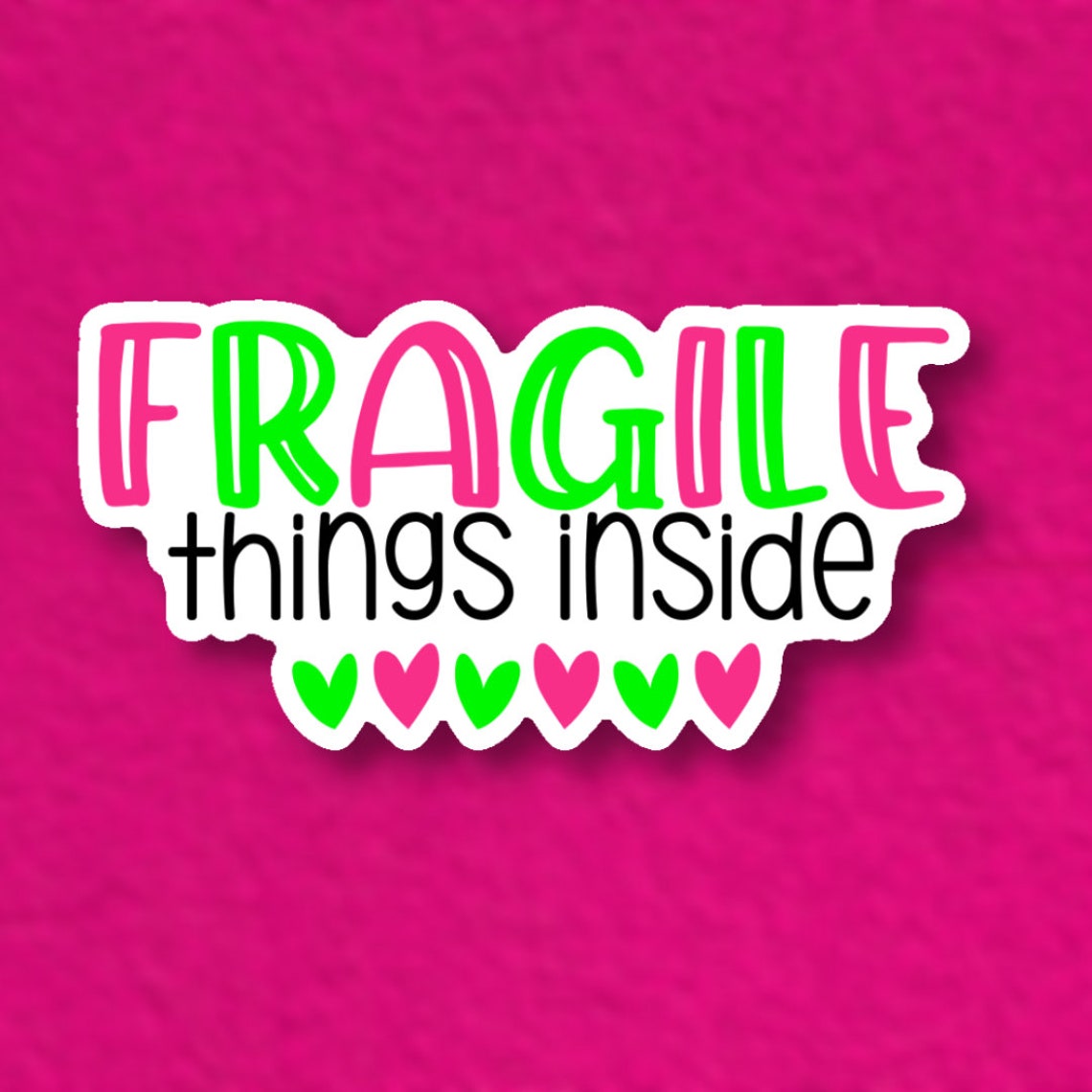 Fragile Things Inside Happy Mail Stickers, Packaging Stickers, Happy ...
